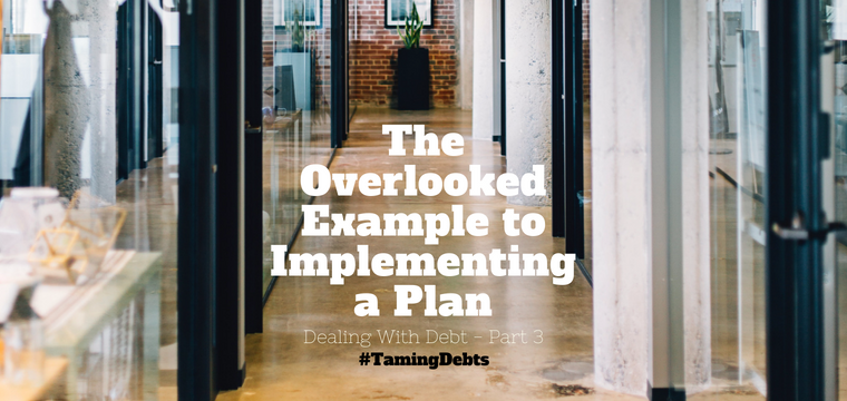 The Overlooked Example to Implementing a Plan | Kerry A. Clark & Company